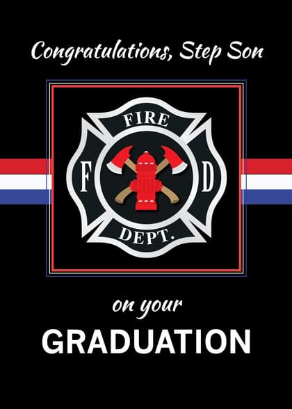 Fire Fighters Graduation (Other) Card with your own Handwriting. Sandra ...