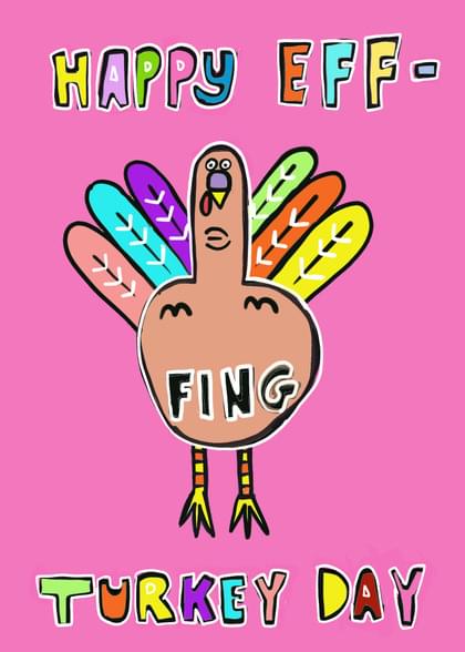Turkeys and Middle Fingers Thanksgiving Card with your own Handwriting ...